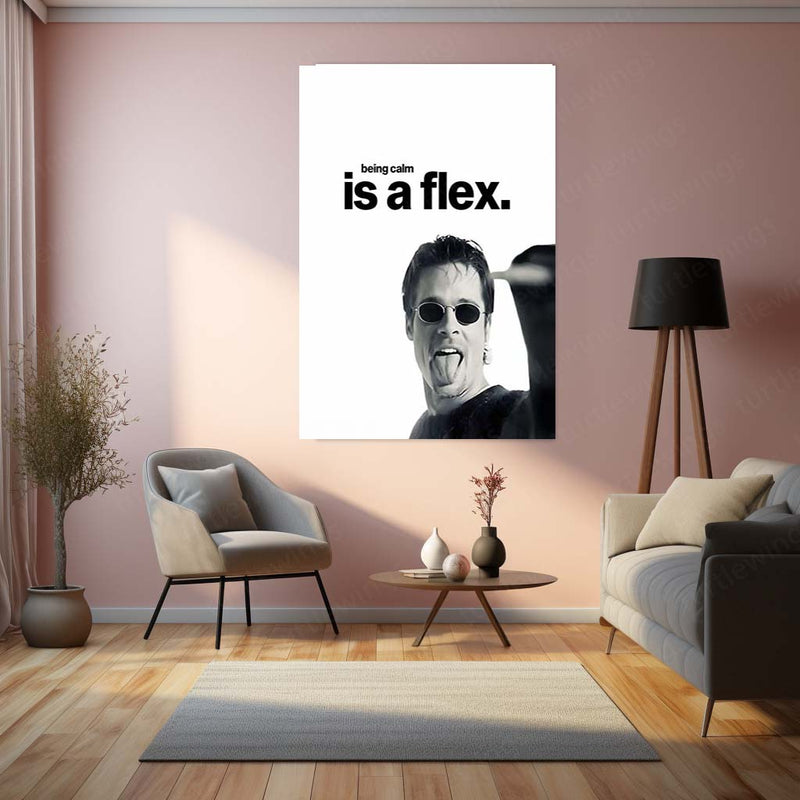Quote Metal Poster | Being Calm Is a Flex | Emotional Control, Confide ...